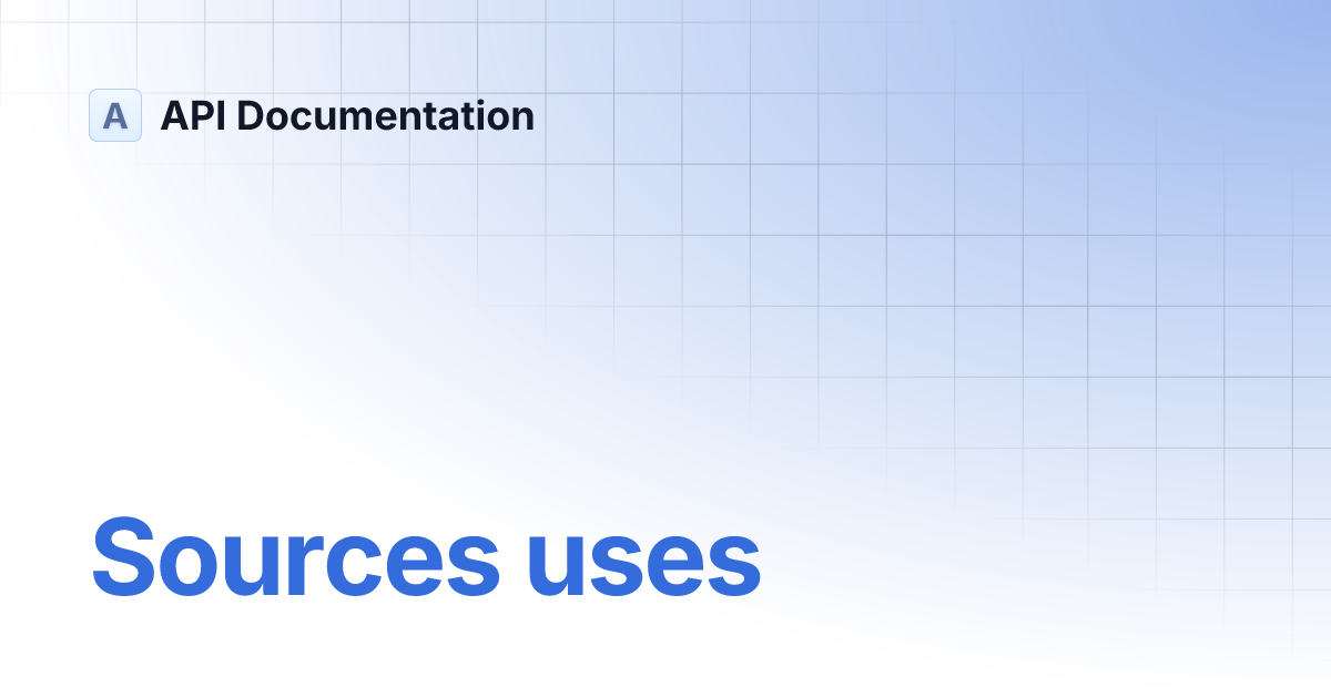 Sources uses | API Documentation