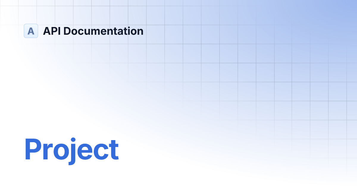 Project | API Documentation